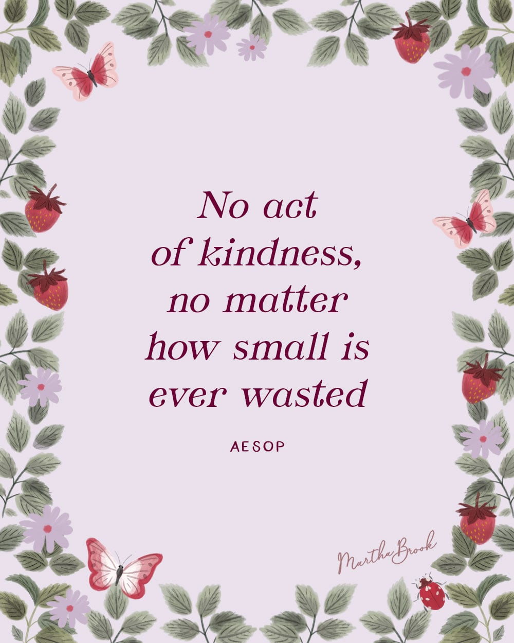 12 of the best kindness quotes | Blog | Martha Brook