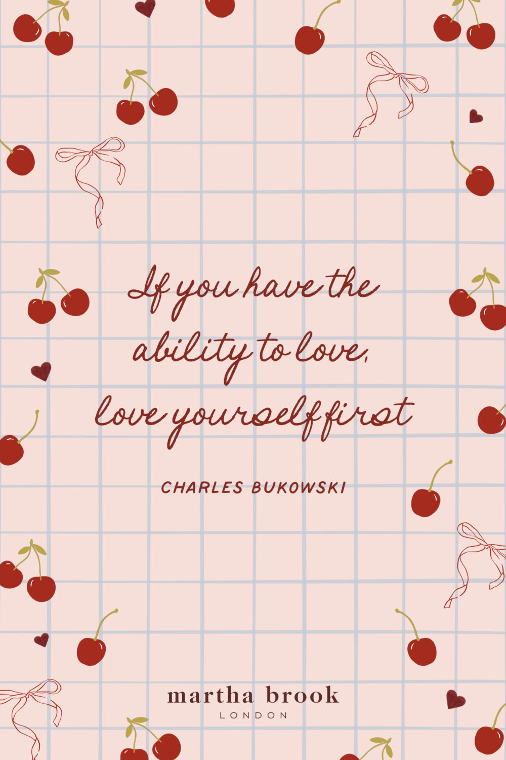 10 of the best self-love quotes | Blog | Martha Brook